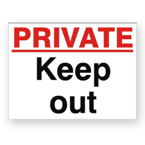 Private Keep Out Sign - D&H Direct