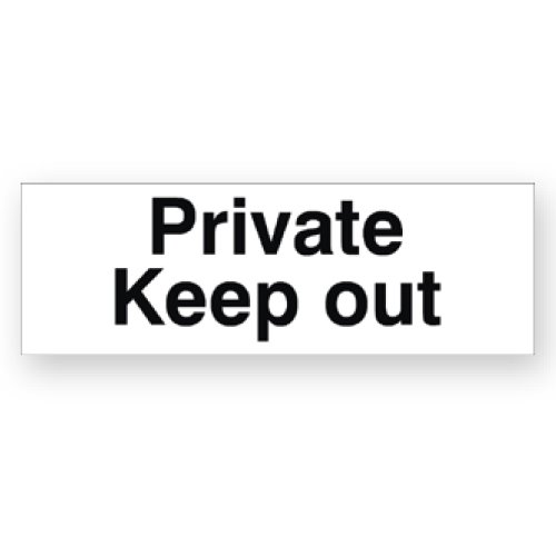 Private Keep Out Sign - D&H Direct