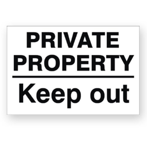 Private Property Keep Out Sign - D&H Direct